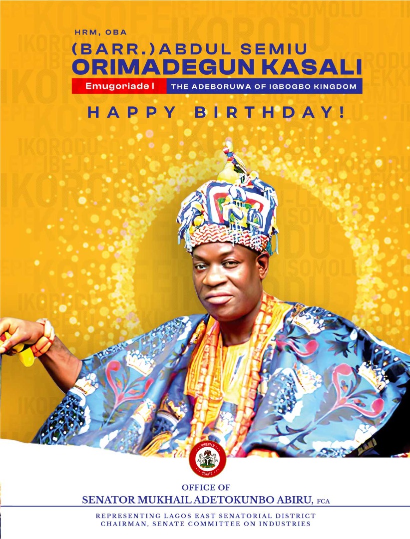 Senator Tokunbo Abiru Celebrates Adeboruwa Of Igbogbo On His Birthday